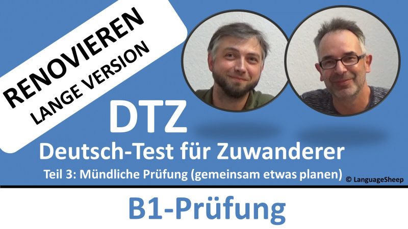 Deutsch lernen: B1-Prüfung (DTZ) - mündliche Prüfung - (Renovieren ... Deutsch lernen: B1-Prüfung (DTZ) - mündliche Prüfung - (Renovieren ...