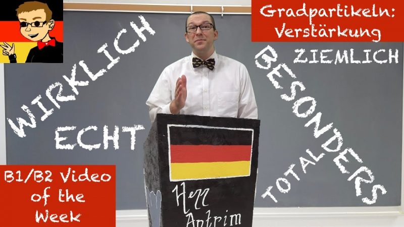 German Intensifiers - Learn Intermediate German for B1/B2 #33 - Deutsch ...